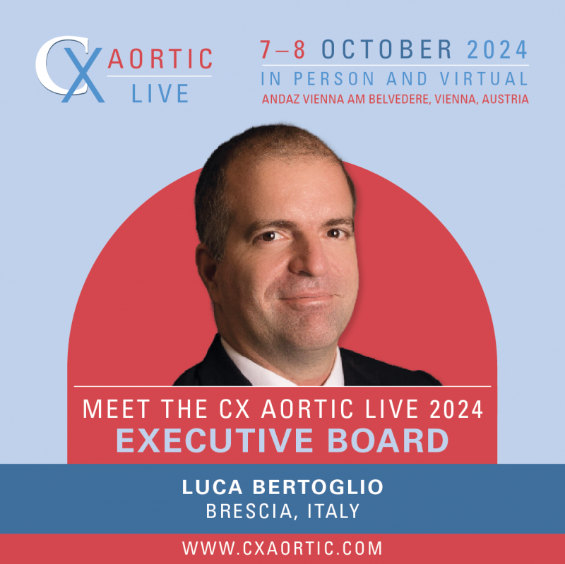 Meet the CX Aortic Live Executive Board: Professor Luca Bertoglio - CX ...